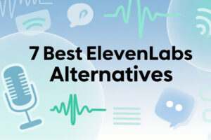 7 Best ElevenLabs Alternatives in 2025: Free & Premium TTS Tools Compared