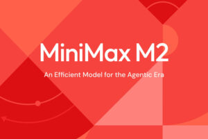 MiniMax M2: The Open-Source Powerhouse Reshaping AI Coding and Agents